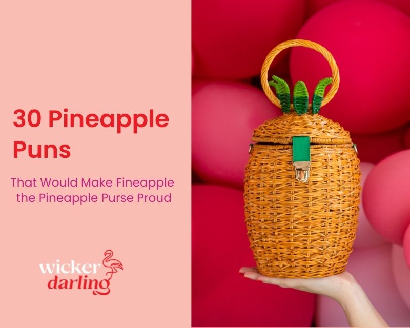 30 Absolutely FINEapple Pineapple Puns | Wicker Darling